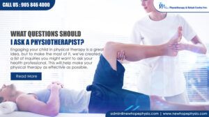 Key Questions to Ask a Physiotherapist for Effective Treatment