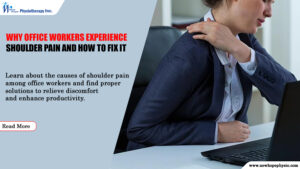 Shoulder Pain in Office Workers: Causes and Solutions